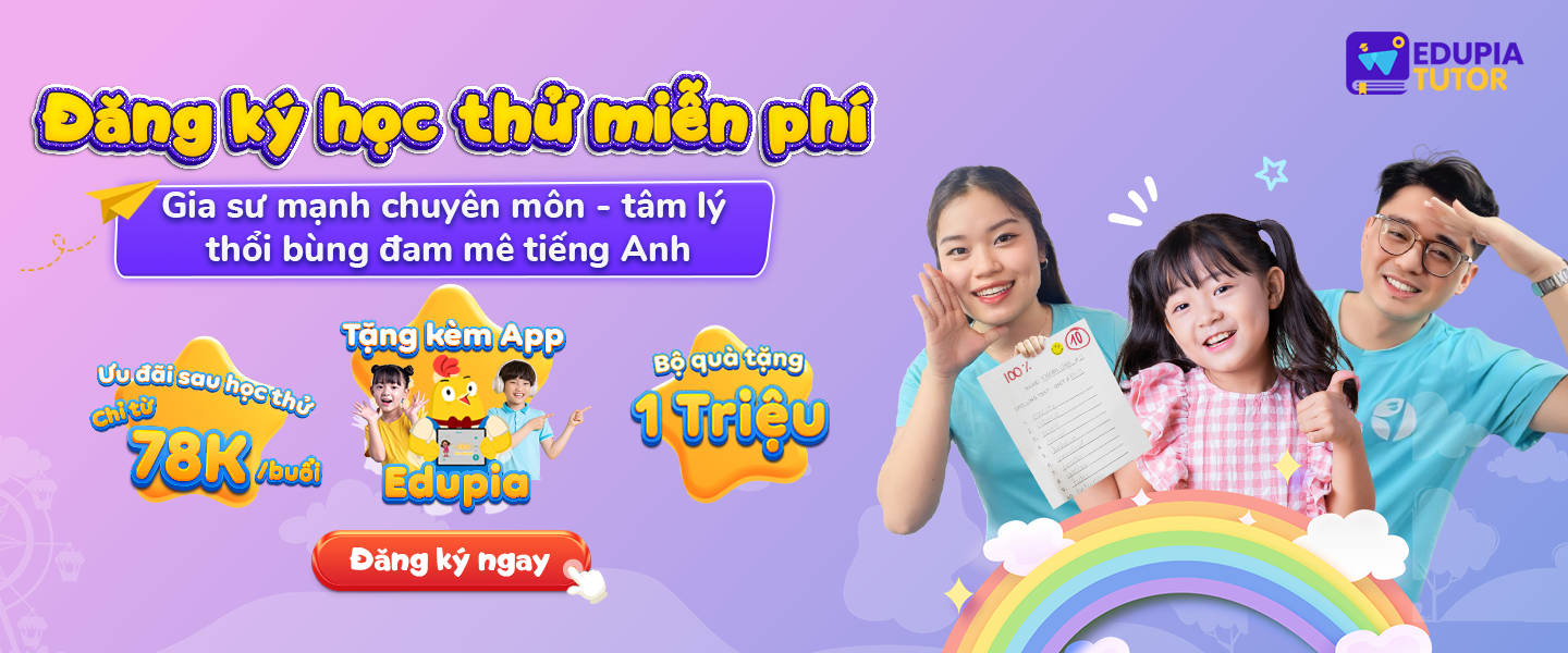 EDUPIA PRO - Lớp gia sư tiếng Anh online